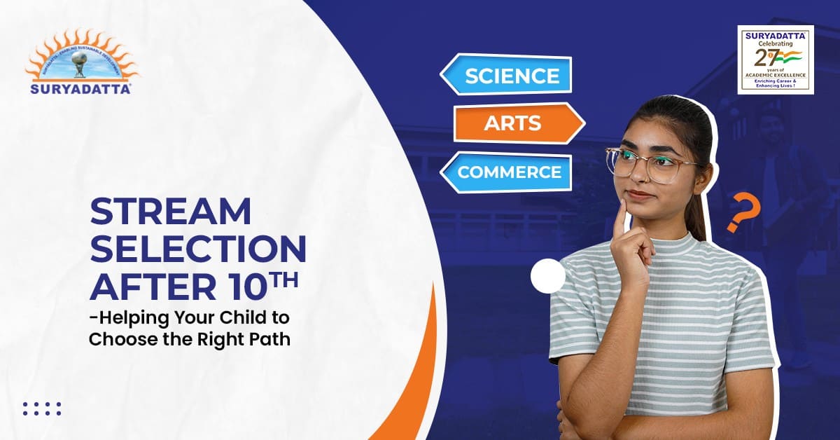 Stream Selection After 10th: Expert Guidance for Your Child's Future Path